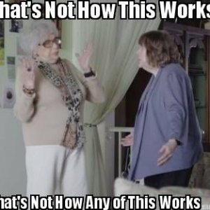 thats-not-how-it-works-memes-3.jpg | Rural Mail Talk